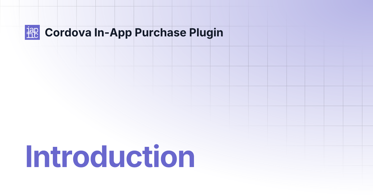 Introduction | Cordova In-App Purchase Plugin